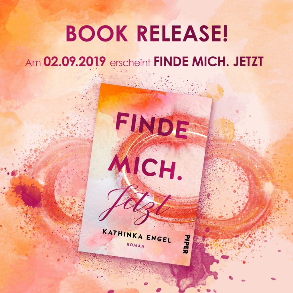 Release: „Finde mich. Jetzt“ – KATHINKA ENGEL